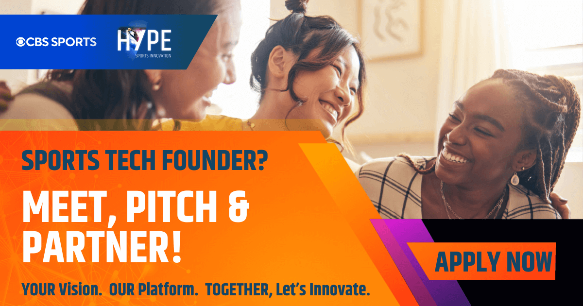 Sports Tech & Media Founder? Join The CBS Sports & HYPE Innovation ...